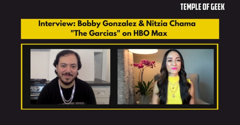 Interview: Bobby Gonzalez & Nitzia Chama I "The Garcias" on HBO Max