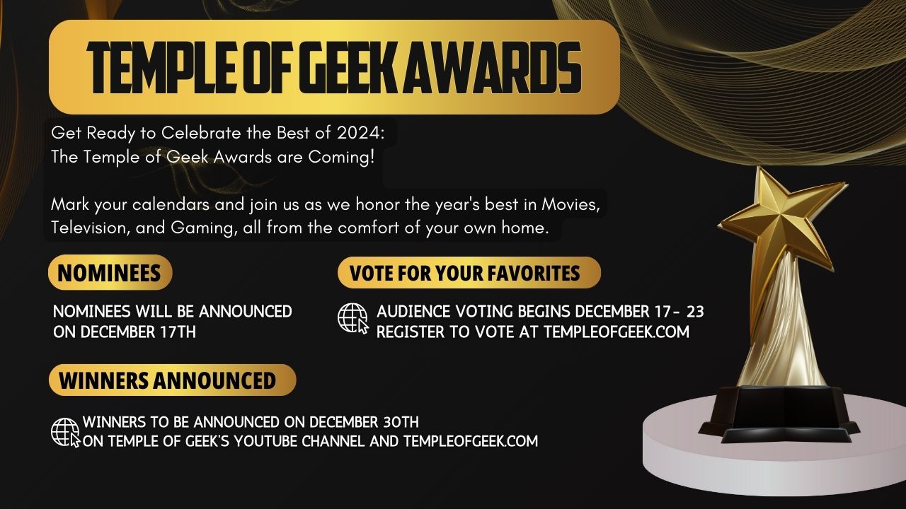 Announcing the Temple of Geek End of Year Awards